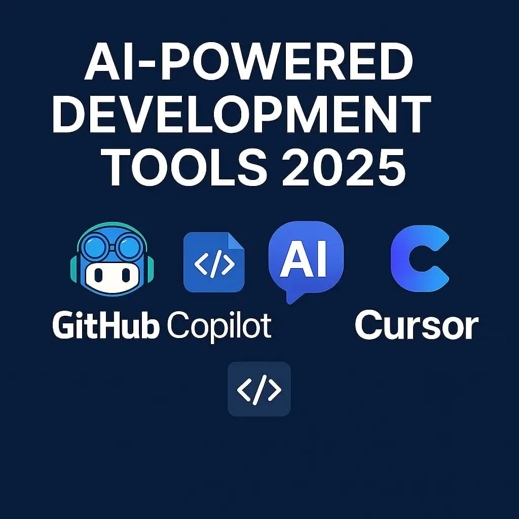 AI-powered Development Tools 2025: GitHub Copilot vs Cursor - The Ultimate Guide for Developers ...